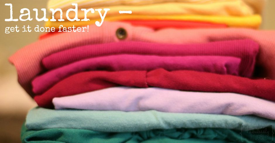8 Laundry Tips and Tricks to Get Laundry Done Fast - Fabulessly Frugal