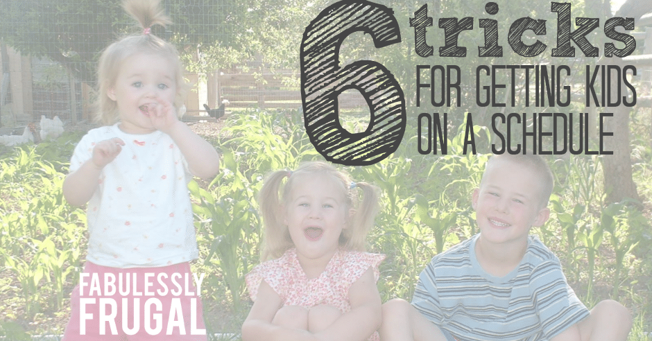 How to Create an Effective Daily Routine for Kids - Fabulessly Frugal