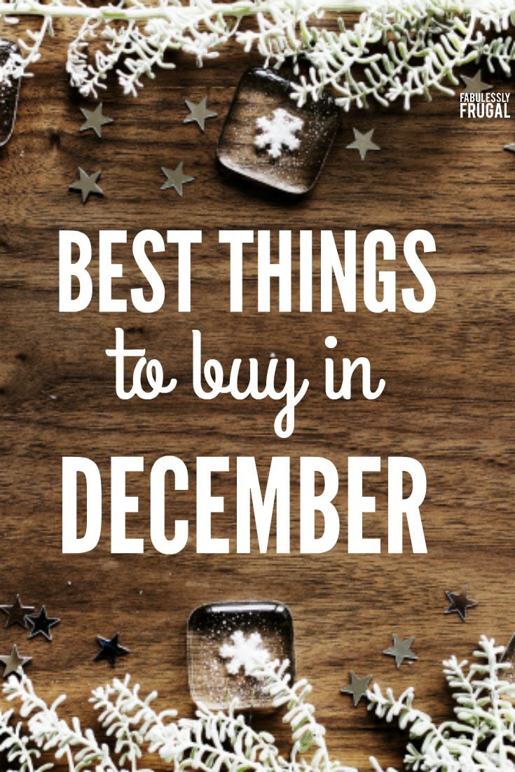 The Best Deals on Items in December - Fabulessly Frugal