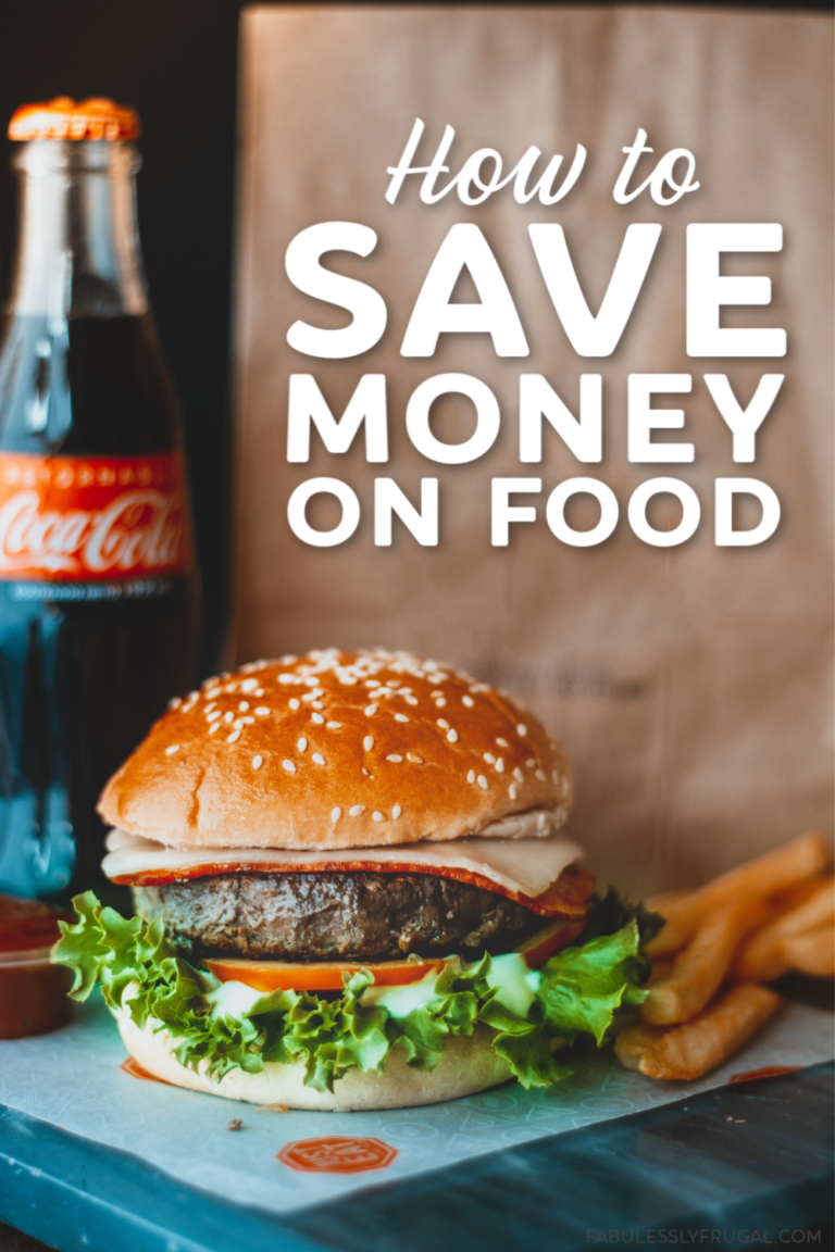 How to Spend Less Money on Food (But Still Eat Well) - Fabulessly Frugal