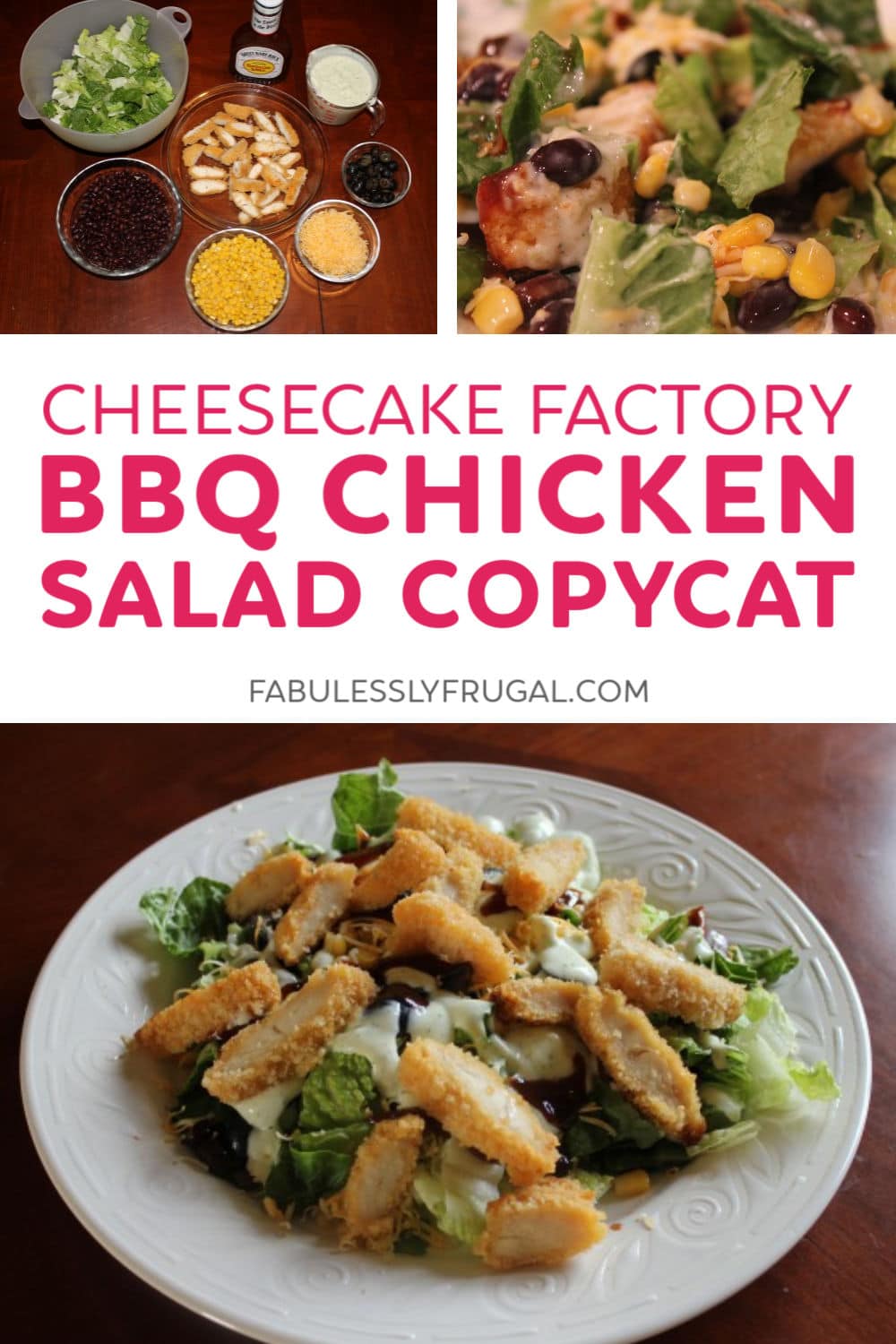 Cheesecake Factory BBQ Ranch Chicken Salad - Fabulessly Frugal