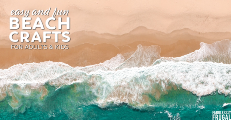 10+ Simple and Fun Beach & Ocean Crafts for All Ages - Fabulessly Frugal