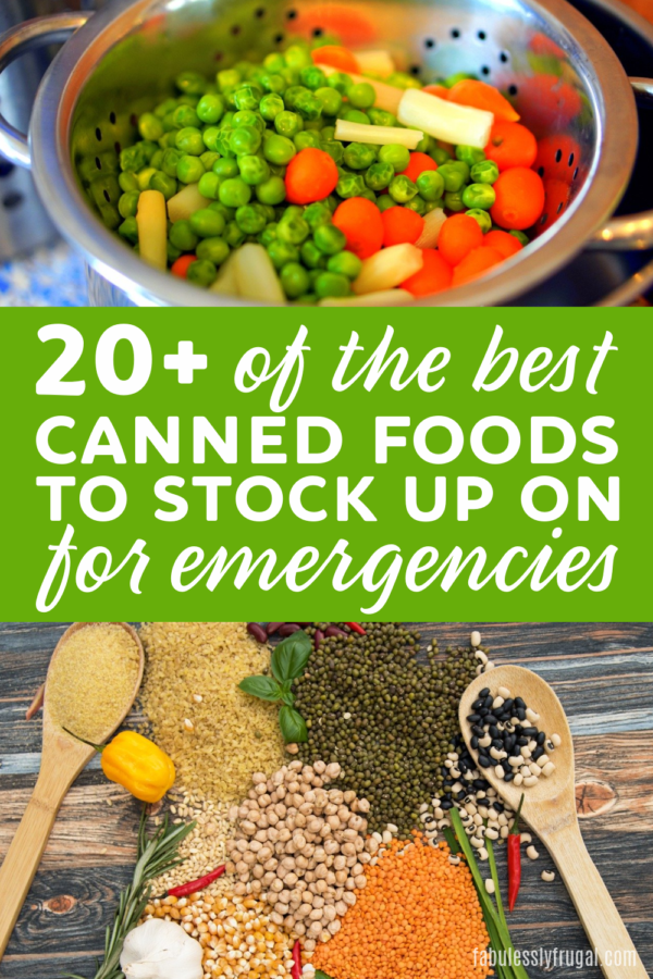 20+ of the BEST Canned Foods to Stock Up On - Fabulessly Frugal
