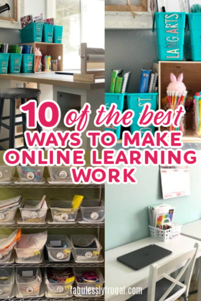10 of the Best Ways to Make Online-Learning Work - Fabulessly Frugal
