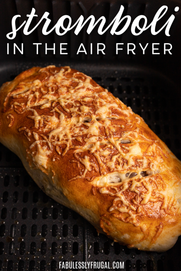 Air Fryer Roast Beef Stromboli Recipe - Fabulessly Frugal