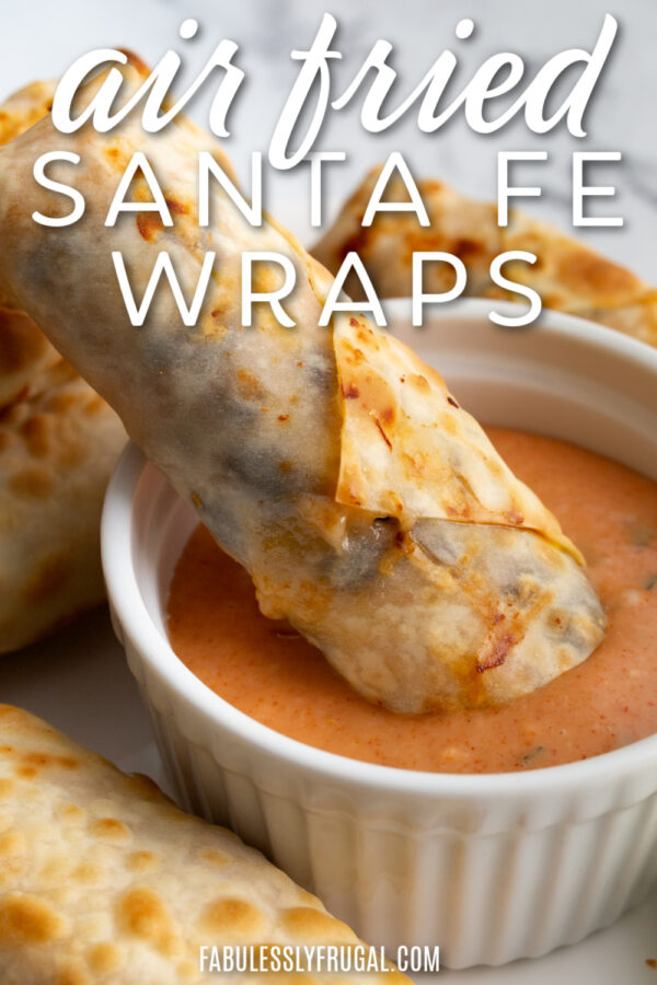 Egg Roll Santa Fe Wraps with Boom Boom Sauce Recipe - Fabulessly Frugal