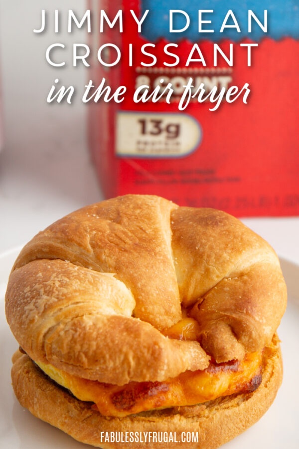Air Fryer Jimmy Dean Breakfast Croissant Sandwich Recipe - Fabulessly ...