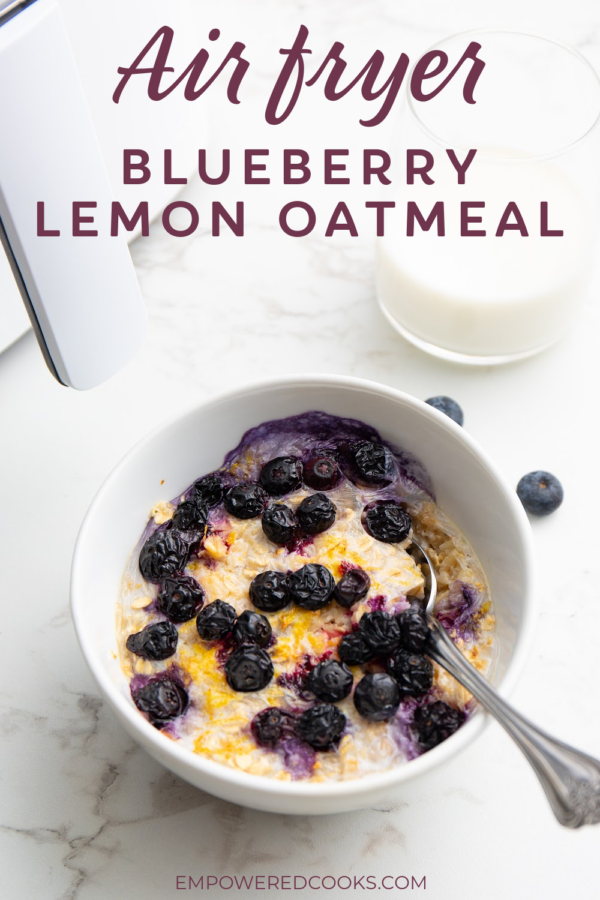 Air Fryer Blueberry Lemon Oatmeal Recipe - Fabulessly Frugal